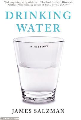 Book Review: Drinking Water: A History by James Salzman – K.A. Ashcomb